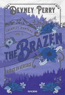 CALAMITY MONTANA - TOME 03 THE BRAZEN - L'AUDACE EN HÉRITAGE (E-BOOK) | Casa del Libro