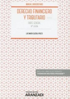 DERECHO FINANCIERO Y TRIBUTARIO. PARTE GENERAL | Luis María Cazorla Prieto | Segunda mano | Casa ...