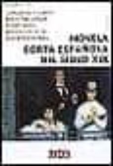 NOVELA CORTA ESPAÑOLA DEL SIGLO XIX: EL CURA DE VERICUETO; SOR SI MONA ...