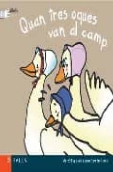 QUAN TRES OQUES VAN AL CAMP | MERCE FIGUEROLA | Segunda mano | Casa del ...