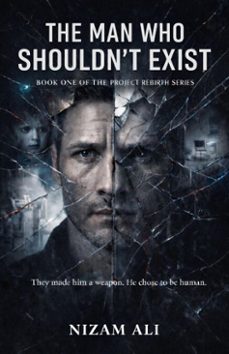 THE MAN WHO SHOULDN'T EXIST | Casa del Libro