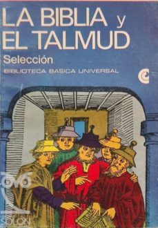 LA BIBLIA Y EL TALMUD | | Centro Editor de América Latina | Casa del Libro
