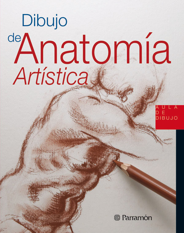 DIBUJO DE ANATOMIA ARTISTICA | VV.AA. | Comprar libro 9788434229914