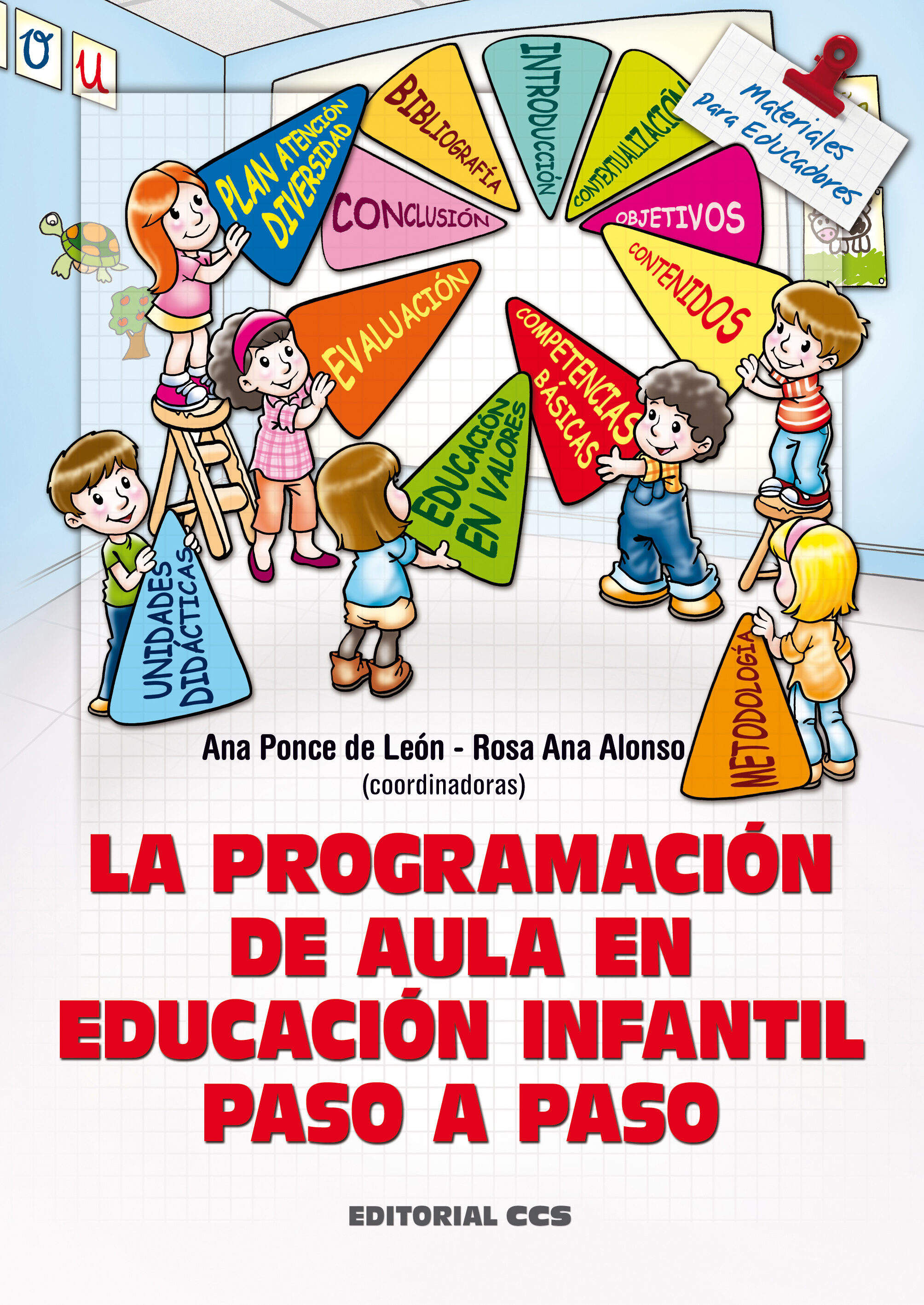 PROGRAMACION DE AULA EN EDUCACION INFANTIL PASO A PASO + CD | ANA PONCE DE LEON | Comprar libro ...