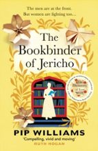 THE BOOKBINDER OF JERICHO | Pip Williams | CORNERSTONE | Casa del Libro