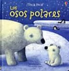 LOS OSOS POLARES | Varios autores | Casa del Libro