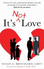 ITS NOT LOVE | | Author Academy Elite | Casa del Libro