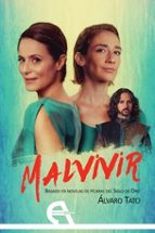 MALVIVIR | Álvaro Tato | Ediciones Antígona, S. L. | Casa del Libro