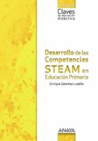 DESARROLLO DE LAS COMPETENCIAS STEAM EN EDUCACIÓN PRIMARIA. TIRALÍNEAS ...
