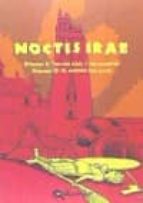 NOCTIS IRAE. EPISODIOS II Y III | Varios autores | Casa del Libro