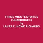 Audiolibro en Inglés THREE MINUTE STORIES (UNABRIDGED) | Casa del Libro