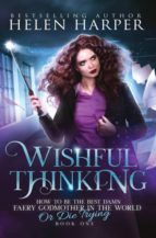 WISHFUL THINKING | | HarperFire | Casa del Libro