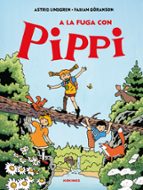 A LA FUGA CON PIPPI | Astrid Lindgren | Casa del Libro