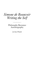 SIMONE DE BEAUVOIR WRITING THE SELF | | Praeger | Casa del Libro