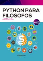 PYTHON PARA FILÓSOFOS | | Marcombo | Casa del Libro Colombia