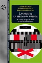 LA CRISIS DE LA TELEVISI N P BLICA | | Publicacions de la Universitat de Val ncia | Casa del Libro