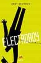 ELECTROBOY: DIARIO DE UNA MANIA | ANDY BEHRMAN | Segunda mano | MAEVA ...