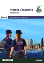 MOSSOS D ESQUADRA DE LA GENERALITAT DE CATALUNYA: QUESTIONARI con ISBN ...