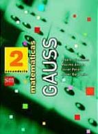 GAUSS, MATEMATICAS (2º ESO) con ISBN 9788434884144 | Casa del Libro