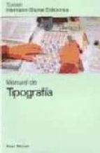 MANUAL DE TIPOGRAFIA (2ª ED.) | RUARI MACLEAN | TURSEN-HERMANN BLUME ...