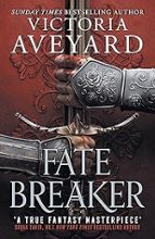FATE BREAKER (REALM BREAKER 3) | Victoria Aveyard | ORION | Casa del Libro