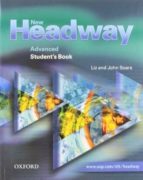 NEW HEADWAY ADVANCED STUDENT BOOK +WORK BOOK WITHOUT PACK REVISED con ...