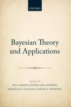 BAYESIAN THEORY AND APPLICATIONS | | OUP Oxford | Casa del Libro