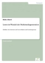 LESEN IM WANDEL DER MULTIMEDIAGENERATION | | diplom.de | Casa del Libro