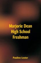 MARJORIE DEAN HIGH SCHOOL FRESHMAN | | Alpha Editions | Casa del Libro