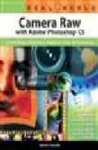 REAL WORLD CAMERA RAW WITH ADOBE PHOTOSHOP | BRUCE FRASER | ADDISON ...