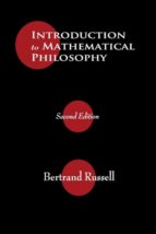 INTRODUCTION TO MATHEMATICAL PHILOSOPHY | | Watchmaker Publishing ...