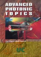 ADVANCED PHOTONIC TOPICS | Varios autores | Casa del Libro