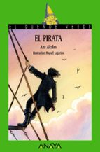 EL PIRATA | Ana Alcolea | Casa del Libro