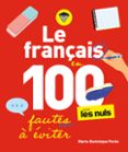 LE FRANÇAIS POUR LES NULS EN 100 FAUTES À ÉVITER de | Casa del Libro