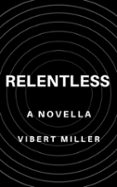 RELENTLESS | Casa del Libro