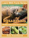 IGUANAS PHOTOS AND FACTS FOR EVERYONE | Casa del Libro