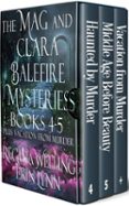 THE MAG AND CLARA BALEFIRE MYSTERIES SECOND BOX SET: BOOKS 4-5 ...