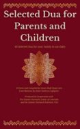 SELECTED DUA FOR PARENTS AND CHILDREN | Casa del Libro