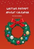 WRITING PROMPT ADVENT CALENDAR | Casa del Libro