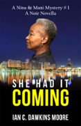 SHE HAD IT COMING | Casa del Libro