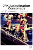 JFK ASSASSINATION CONSPIRACY | Casa del Libro