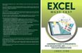 EXCEL MADE EASY A BEGINNER'S GUIDE TO SPREADSHEETS, DATA VISUALIZATION, AND CUSTOM CHARTS FOR ...