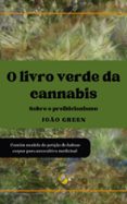 O Livro Verde Da Cannabis Casa Del Libro