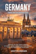 GERMANY TRAVEL AND EXPLORATION GUIDE | Casa del Libro