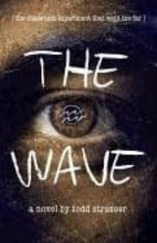 THE WAVE | TODD STRASSER | Comprar libro 9780307979124