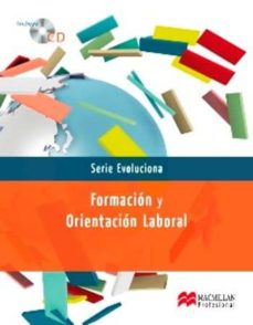 FOL-FORMACION ORIENTACION LABORAL (SERIE EVOLUCIONA) con ISBN 9788479425364 | Casa del Libro