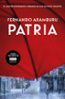 PATRIA | FERNANDO ARAMBURU | Casa del Libro