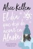 Libros de ALICE KELLEN | Casa del Libro