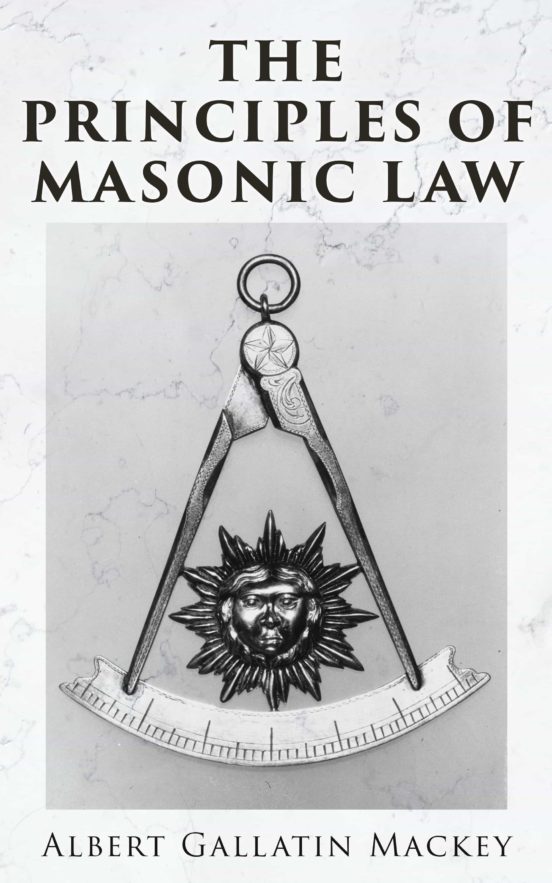 Ebook THE PRINCIPLES OF MASONIC LAW EBOOK de ALBERT GALLATIN MACKEY ...