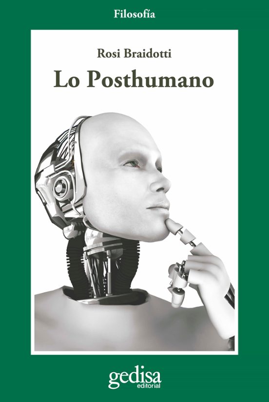 LO POSTHUMANO | ROSI BRAIDOTTI | Casa del Libro